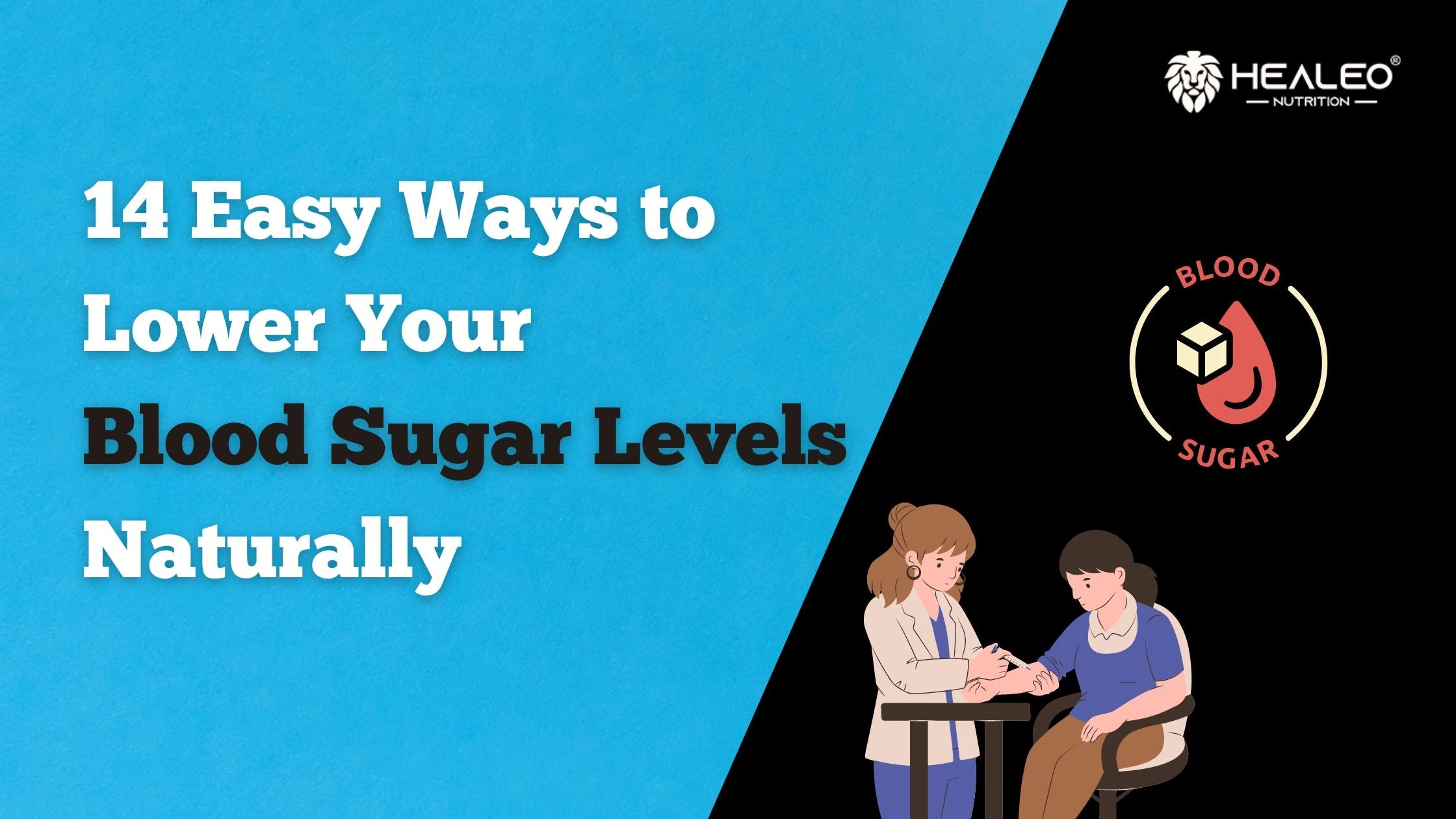 14 Easy Ways to Naturally Lower Your Blood Sugar | Healeo Nutrition