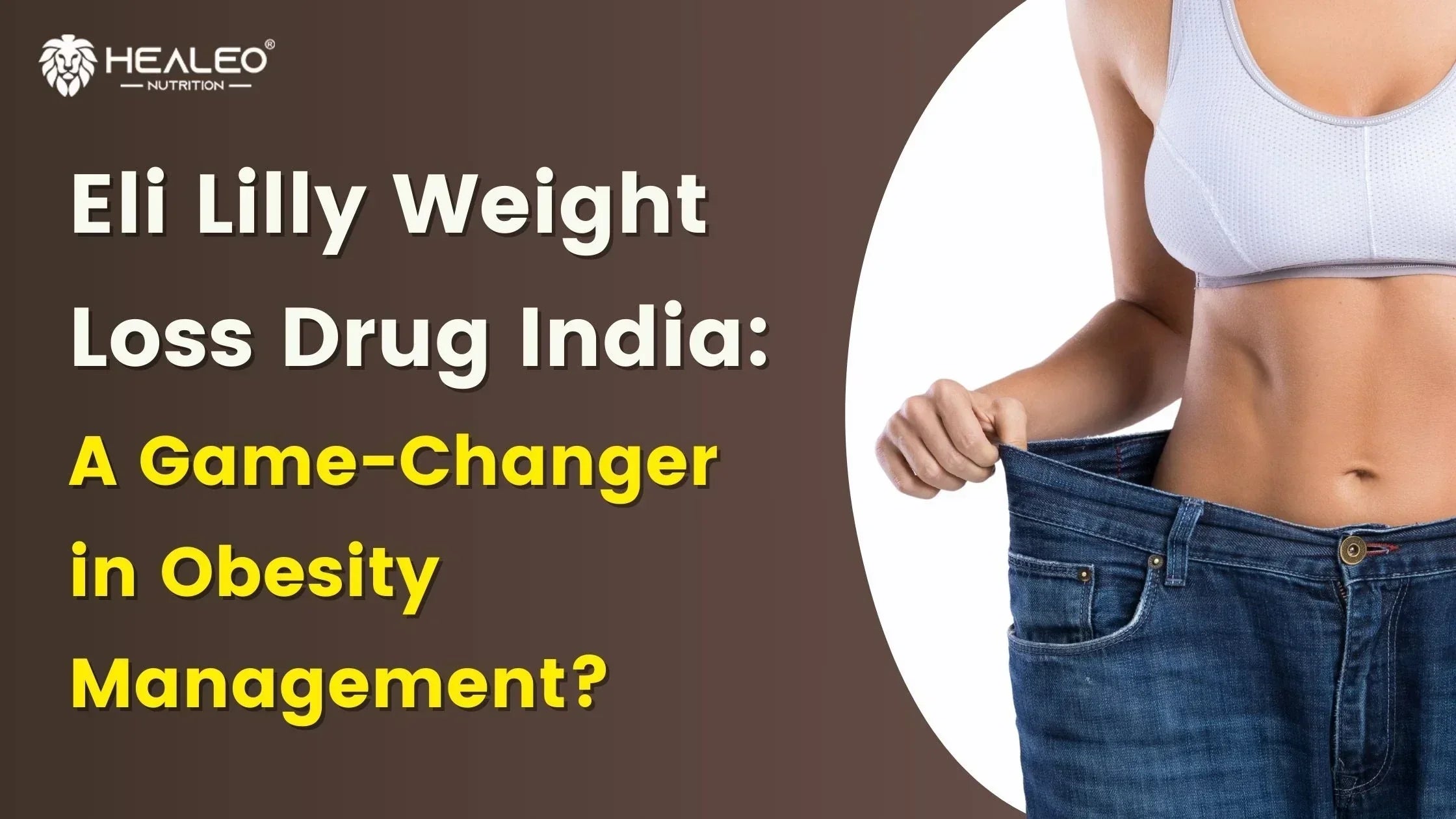 Eli Lilly Weight Loss Drug India: A Game-Changer in Obesity Management ...