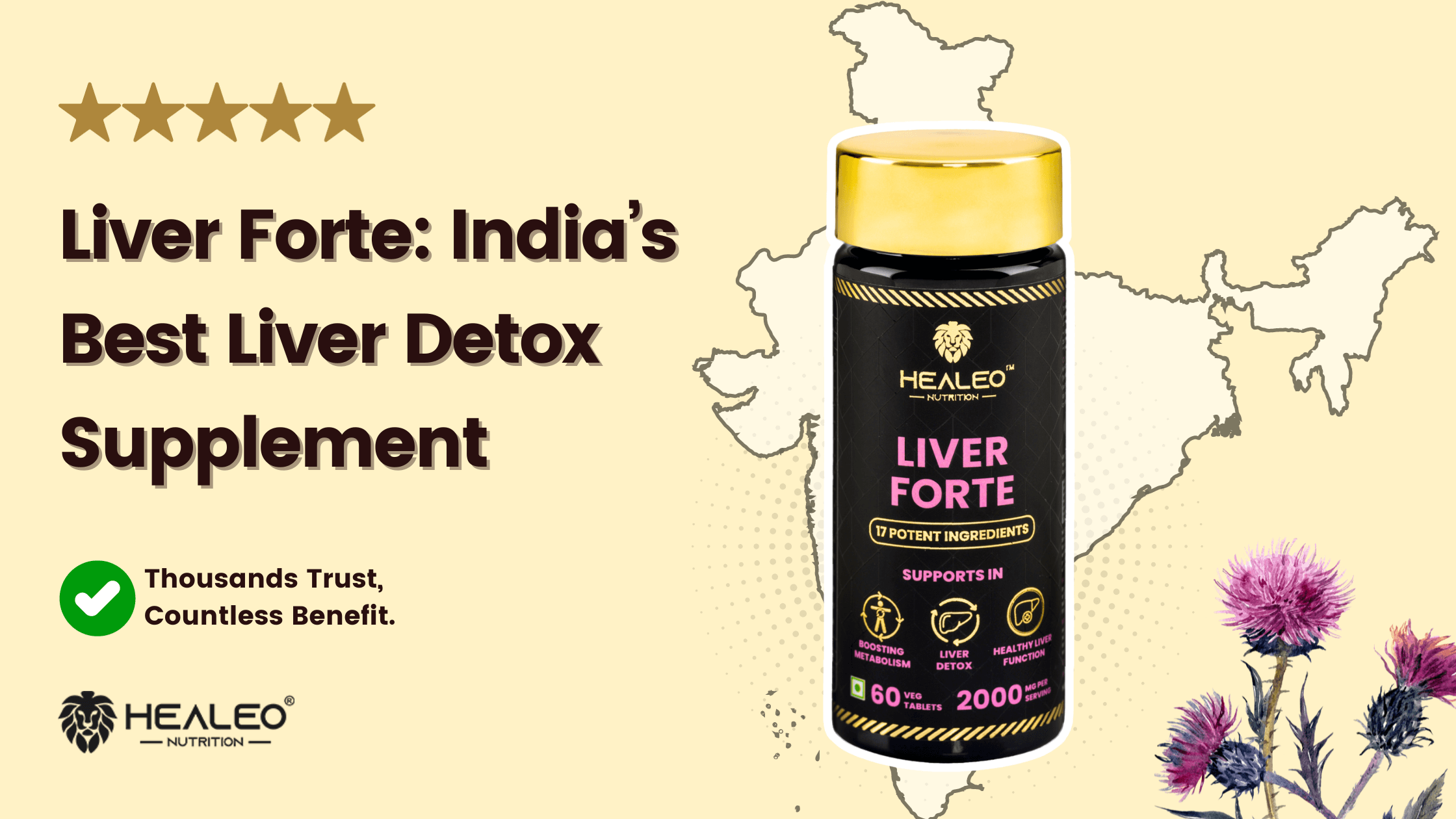 Liver Forte: India’s Best Liver Detox Supplement | Healeo Nutrition