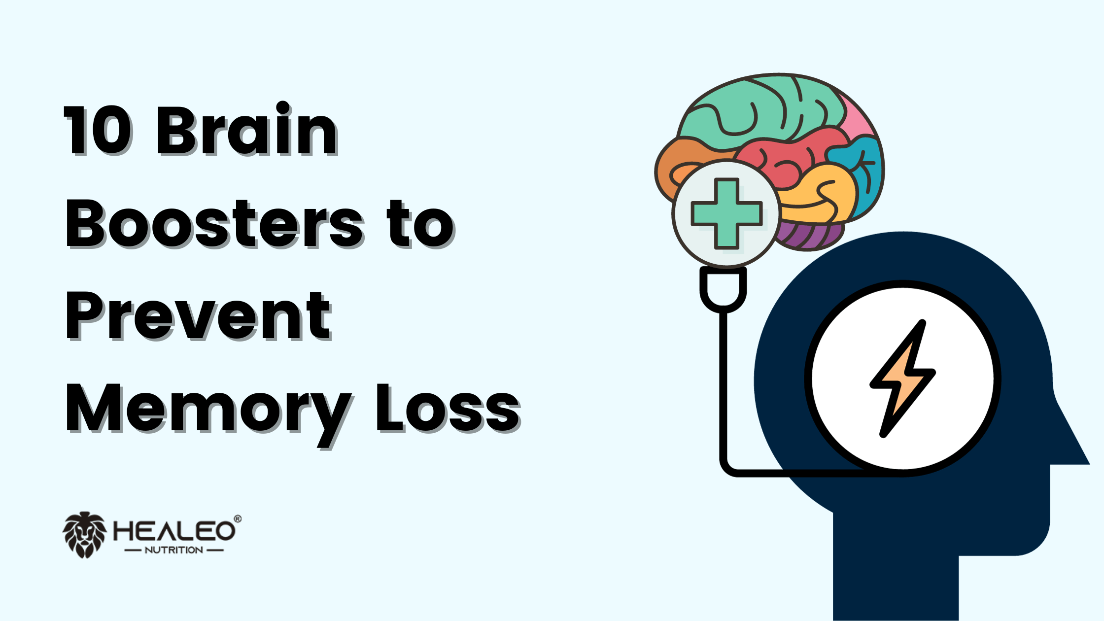 10 Brain Boosters to Prevent Memory Loss | Healeo Nutrition